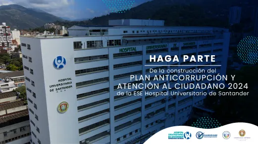 Plan Anticorrupcion HUS – Hospital Universitario de Santander