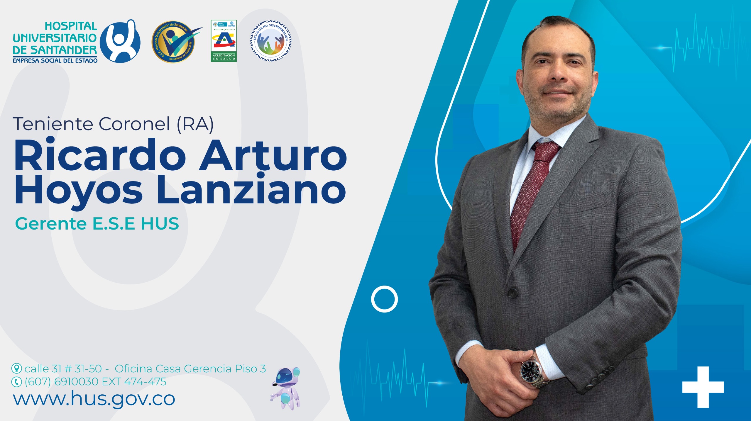 Gerente E.S.E HUS – Hospital Universitario de Santander